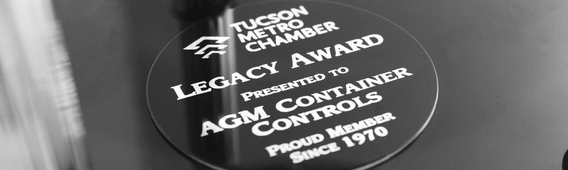 Tucson Metro Chamber's Legacy Award - AGM Container Controls